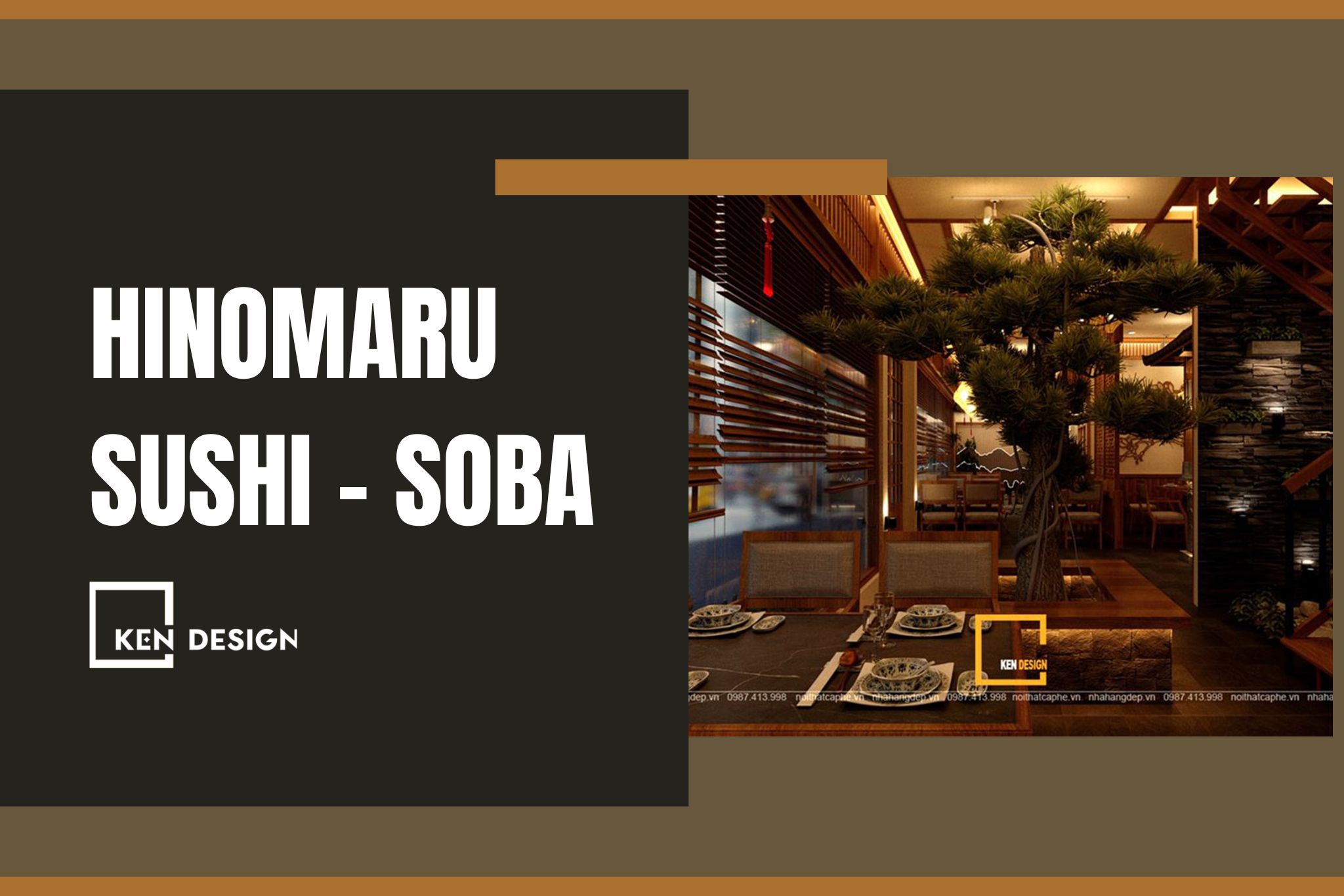 Sự thật về không gian thiết kế của nhà hàng Hinomaru Sushi - Soba ...